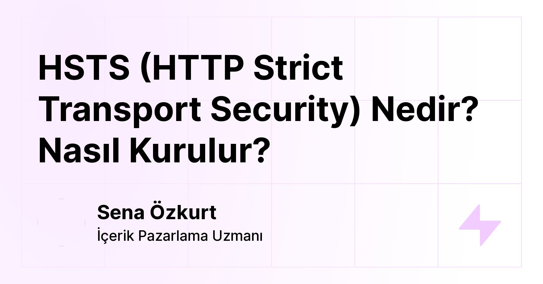 HSTS (HTTP Strict Transport Security) Nedir? Nasıl Kurulur? - ikas